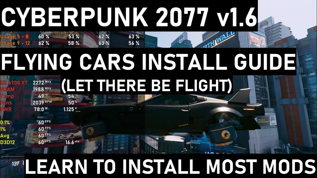 Cyberpunk 2077 Flying Cars Mod Install Guide (Let There Be Flight ...