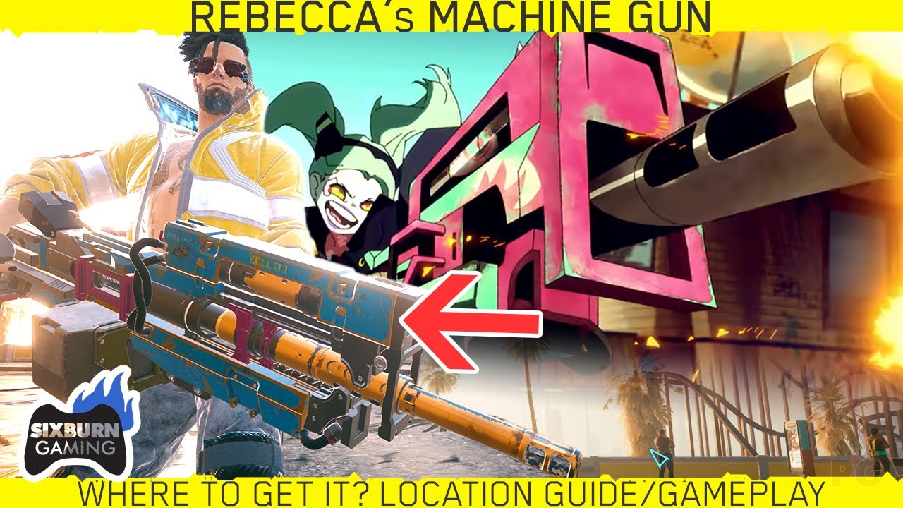 Where to Find REBECCA's MACHINE GUN in Cyberpunk 2077 Edgerunners ...