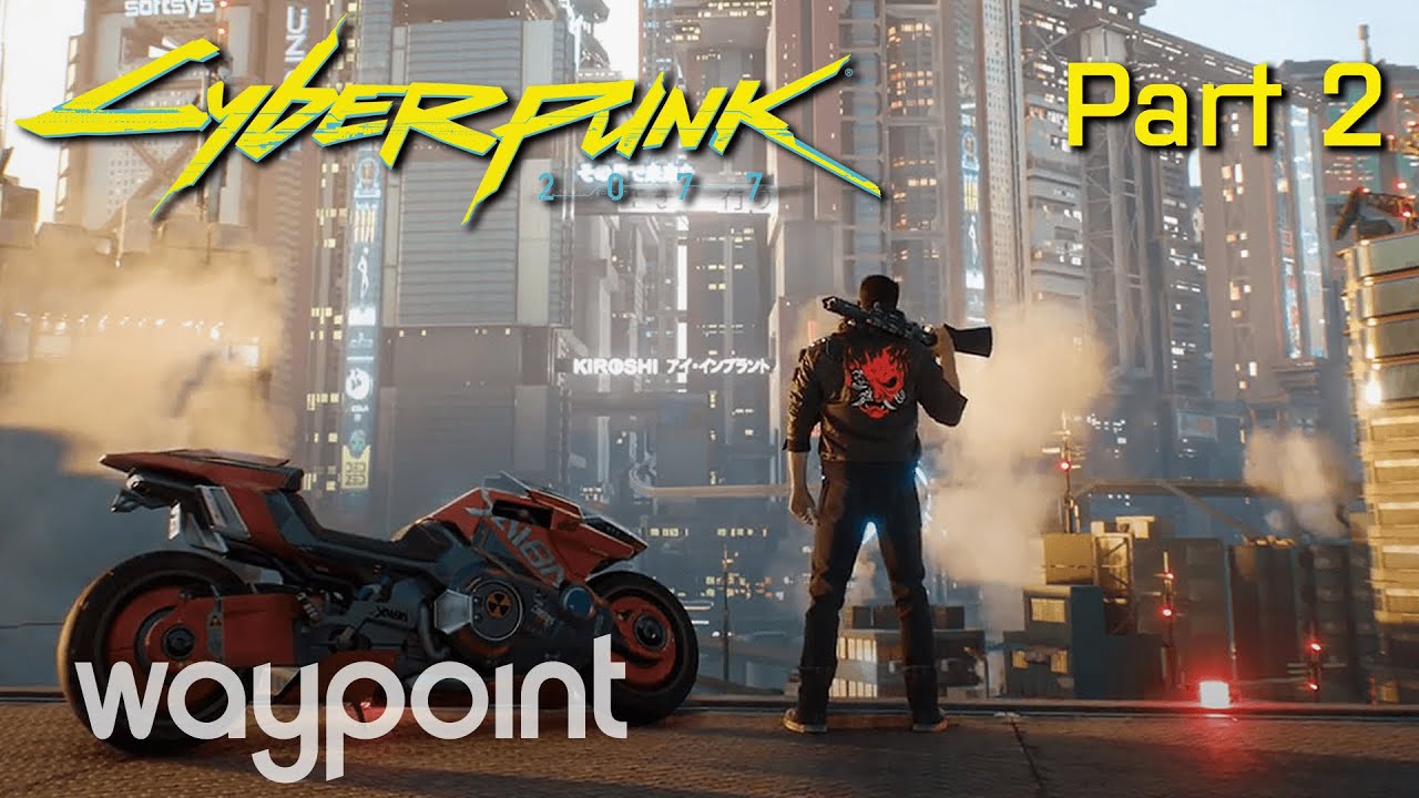 Back from the Dead in Night City | Cyberpunk 2077 with Patrick | Part 2 ...