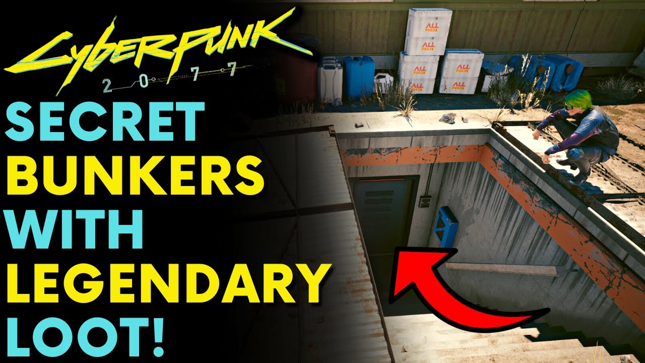 Cyberpunk 2077 - 4 Secret Bunkers with Legendary Loot! | Legendary ...