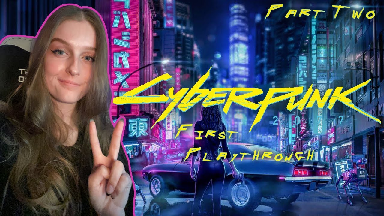 Cyberpunk 2077 [Part 2] | BAD DRIVING SIM - Cyberpunk 2077 videos