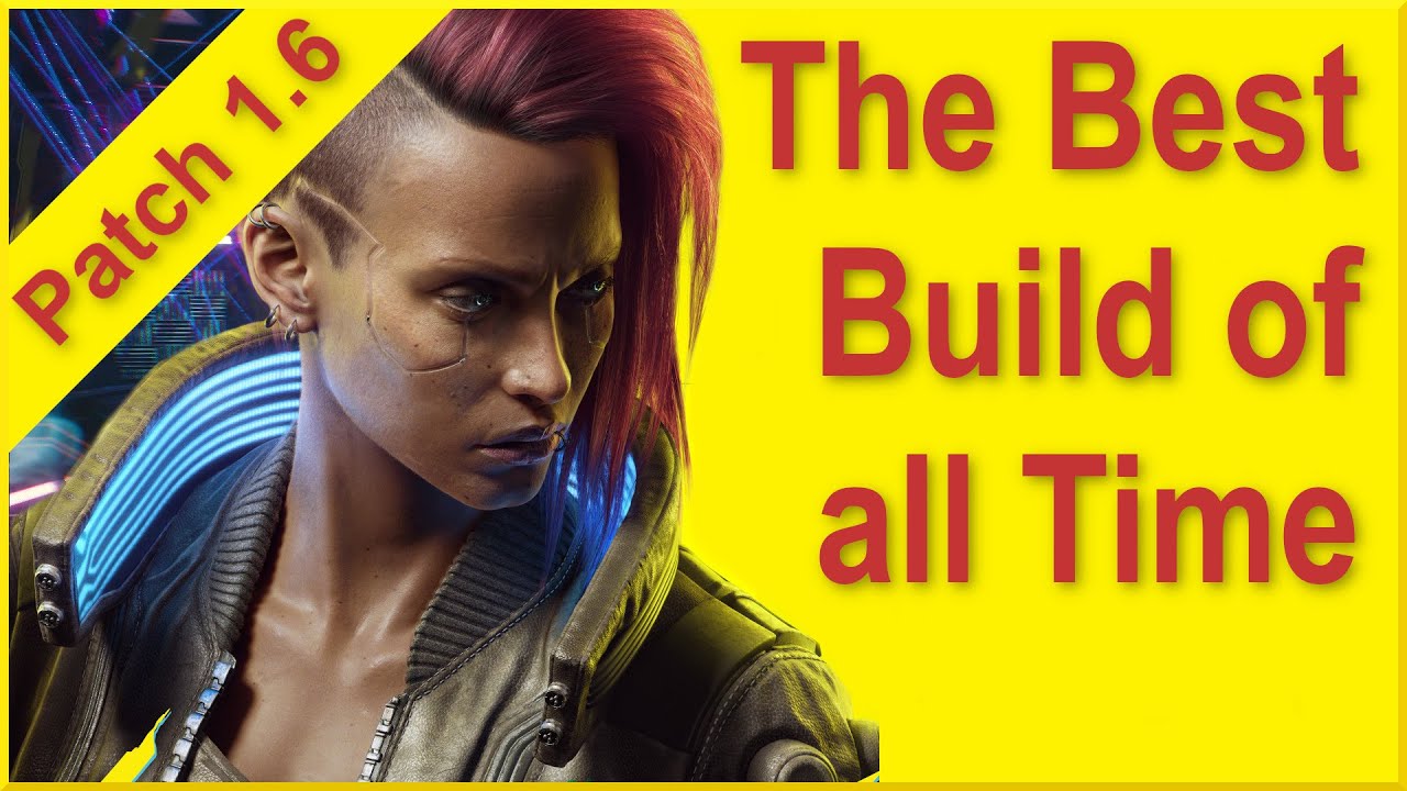 Cyberpunk 2077 - Patch 1.6 - Best Build Ever - Best Sandevistan - Best ...