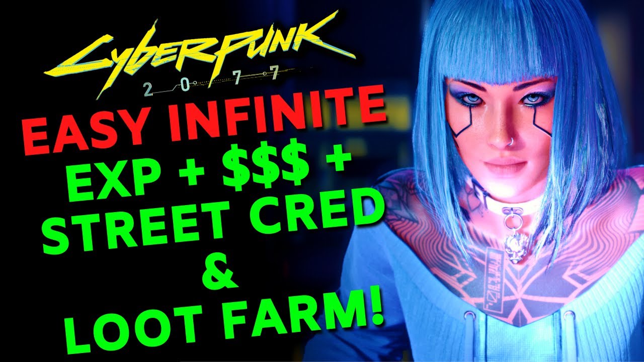 Easy Infinite EXP, MONEY & LOOT Farm in Cyberpunk 2077 | Patch 1.6 ...