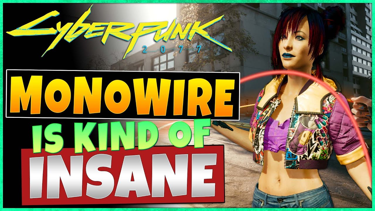 This Monowire Build Is Insane | Cyberpunk 2077 1.6 2022 - Cyberpunk ...