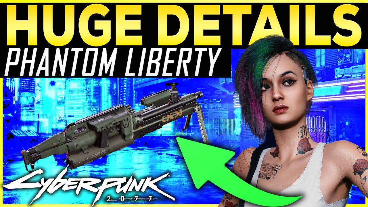 Cyberpunk 2077 Phantom Liberty is HUGE, New Enemy, Weapons - Phantom ...