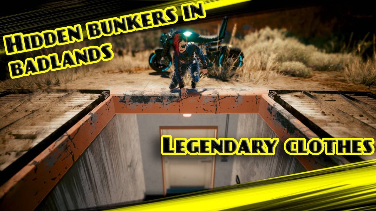 4 Secret Bunkers with legendary clothes in Badlands | Cyberpunk 2077 ...