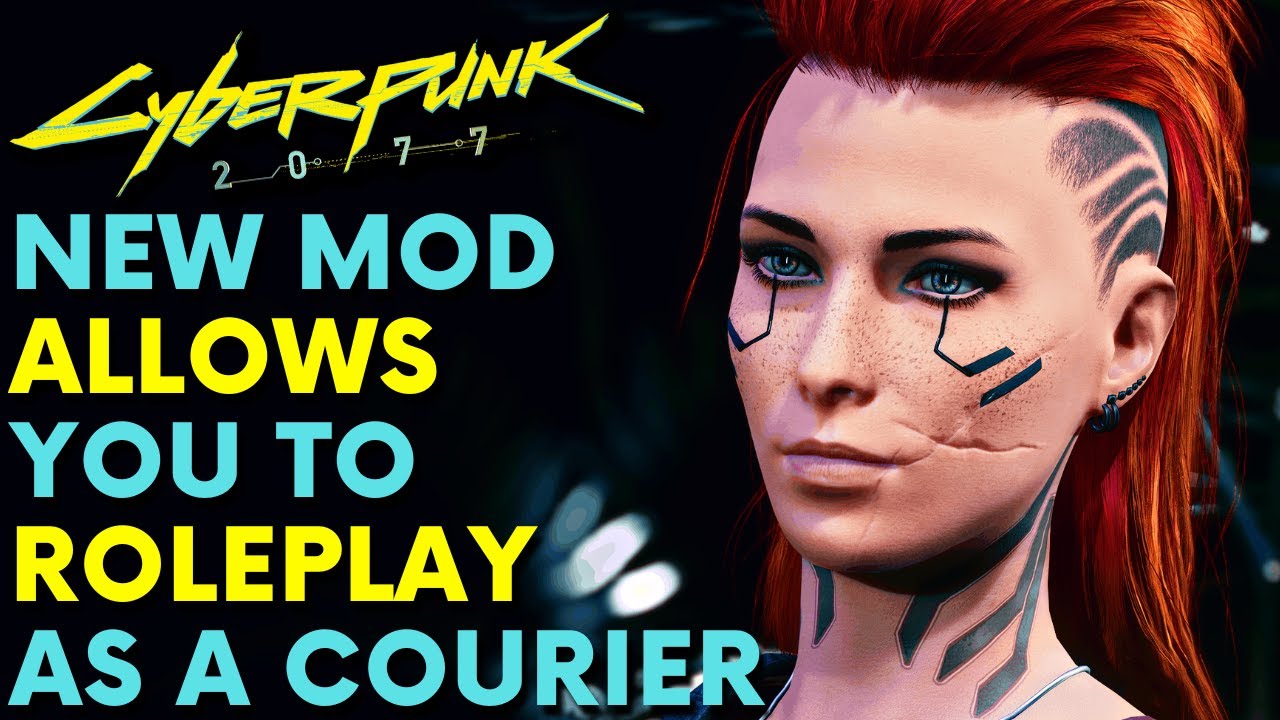 Cyberpunk 2077 - Amazing Mod Allows You To Roleplay As A Courier | Make ...