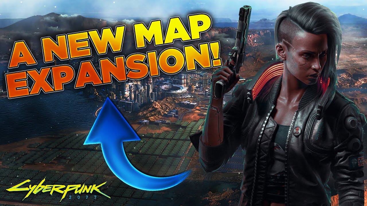 Cyberpunk 2077 Map Expansion (New Cyberpunk DLC) - Cyberpunk 2077 videos