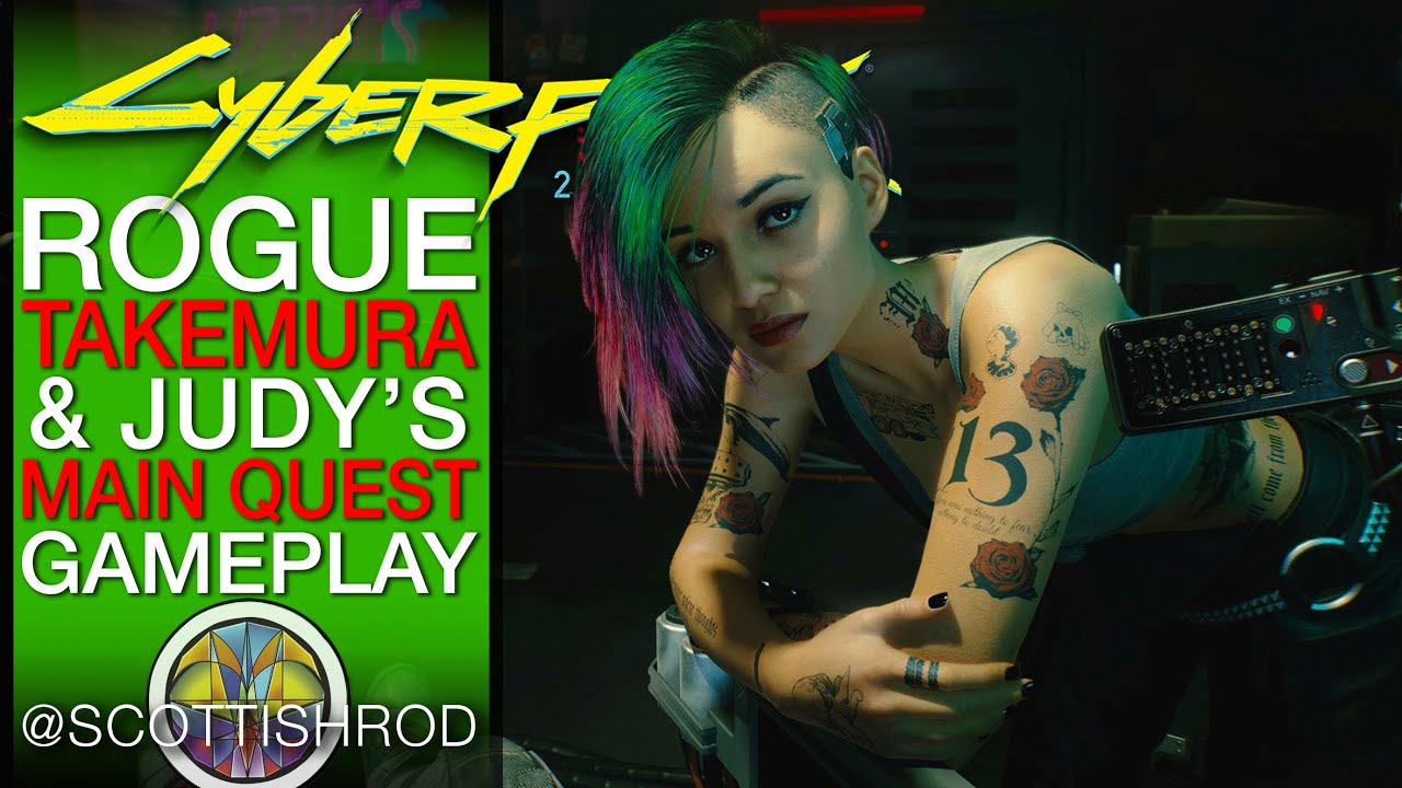 Rogue Takemura & Judys Storyline - New Corpo Part 3 - Cyberpunk 2077 1. ...