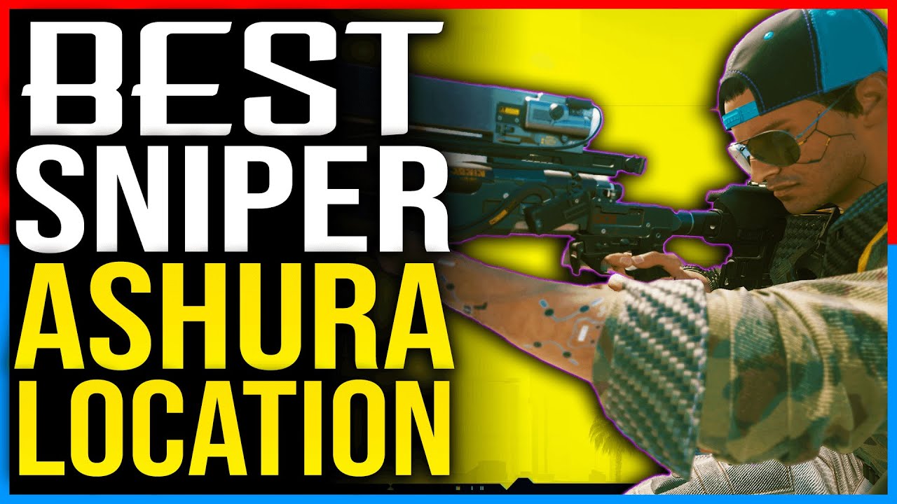 THE BEST SNIPER in Cyberpunk 2077 - One Shot ASHURA LOCATION and 1 ...