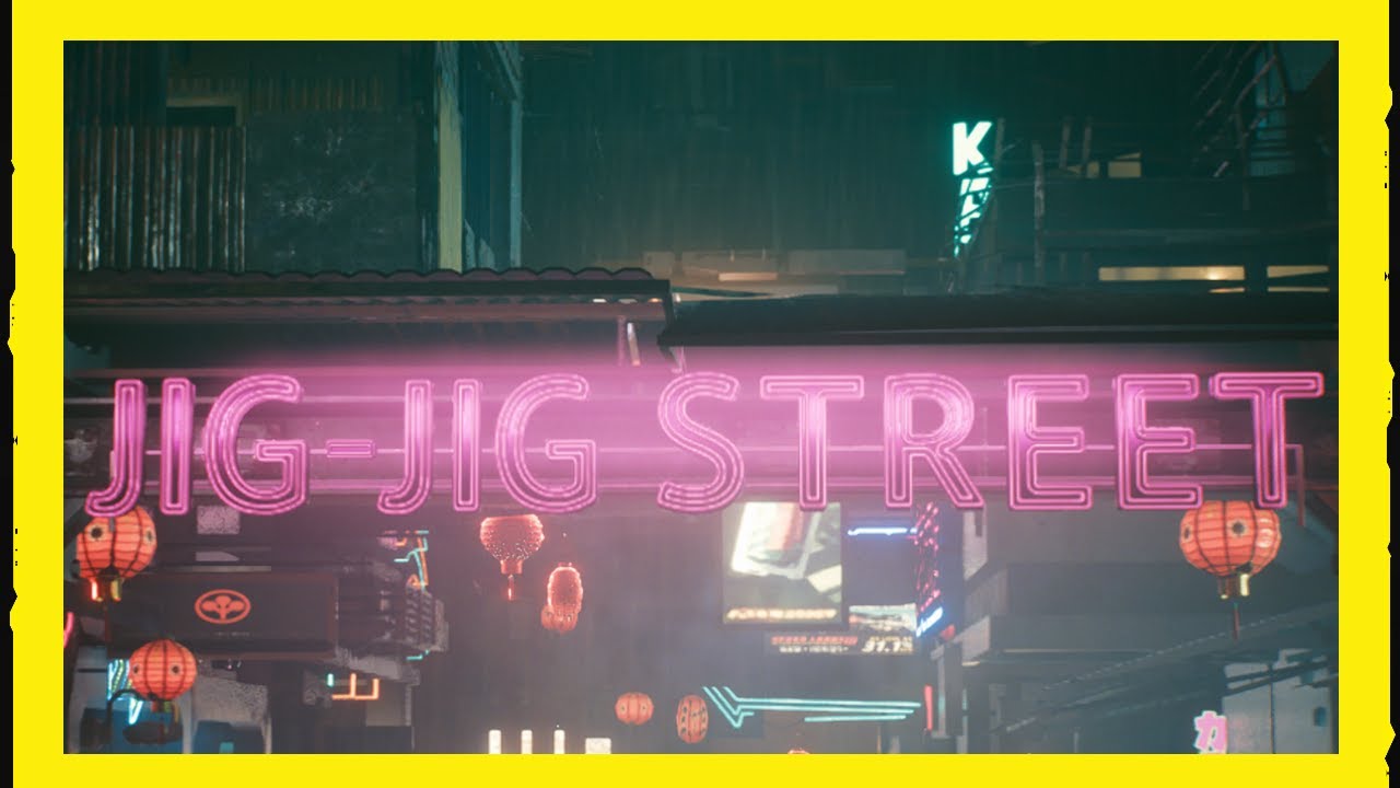 28 Things most likely missed on Jig Jig Street from Cyberpunk 2077 ...