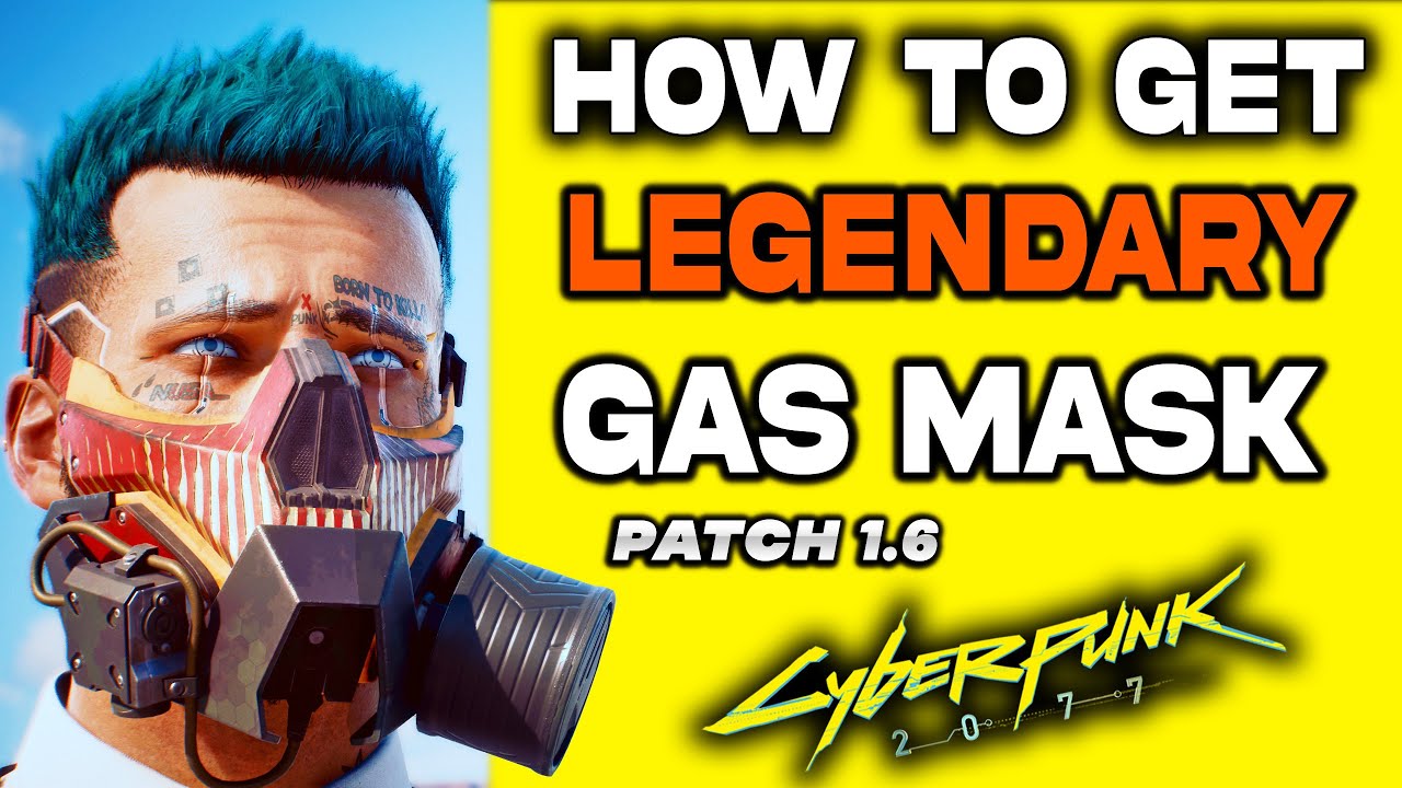 Cyberpunk 2077 Legendary Gas Mask Location Guide EARLY | Manganese ...