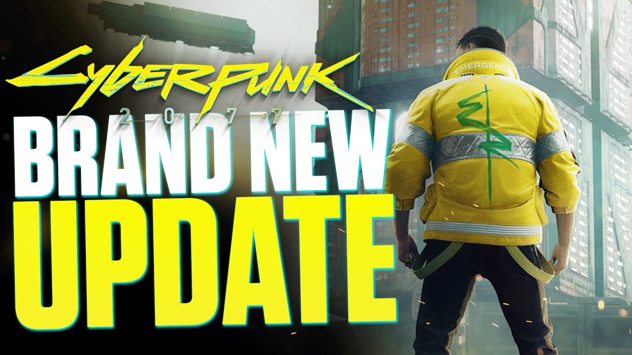 NEW CYBERPUNK 2077 Update out of nothing! Everything you need to know ...