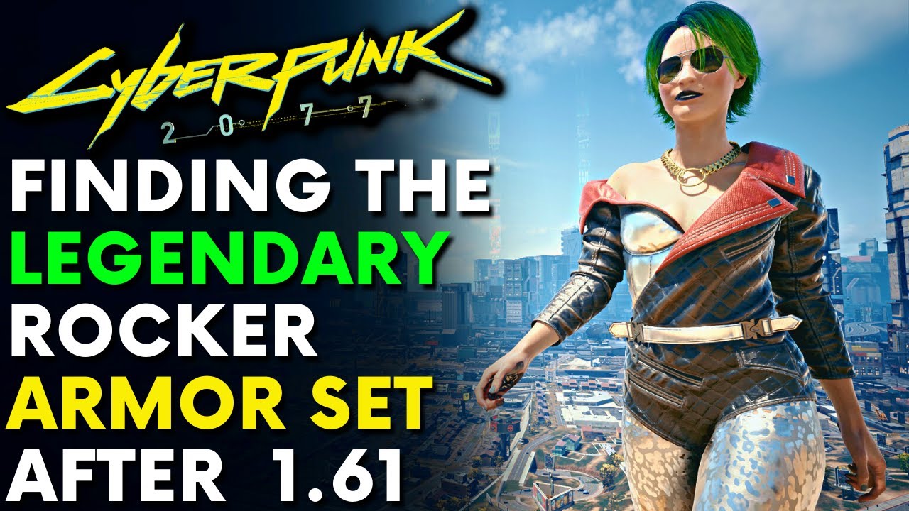 Cyberpunk 2077 - How To Get Legendary Rocker Armor Set Post Patch 1.61 (Locations & Guide ...