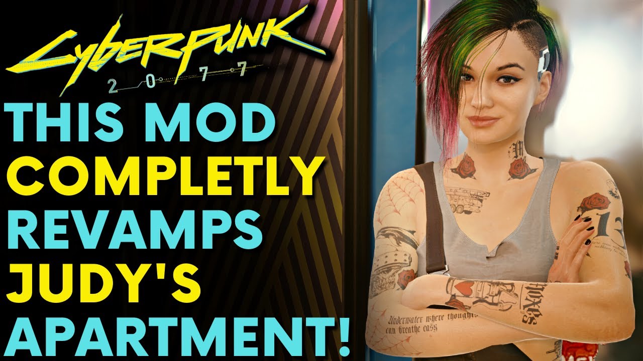 Cyberpunk 2077 - I Changed Judy's Apartment With The Impressive Judy's ...