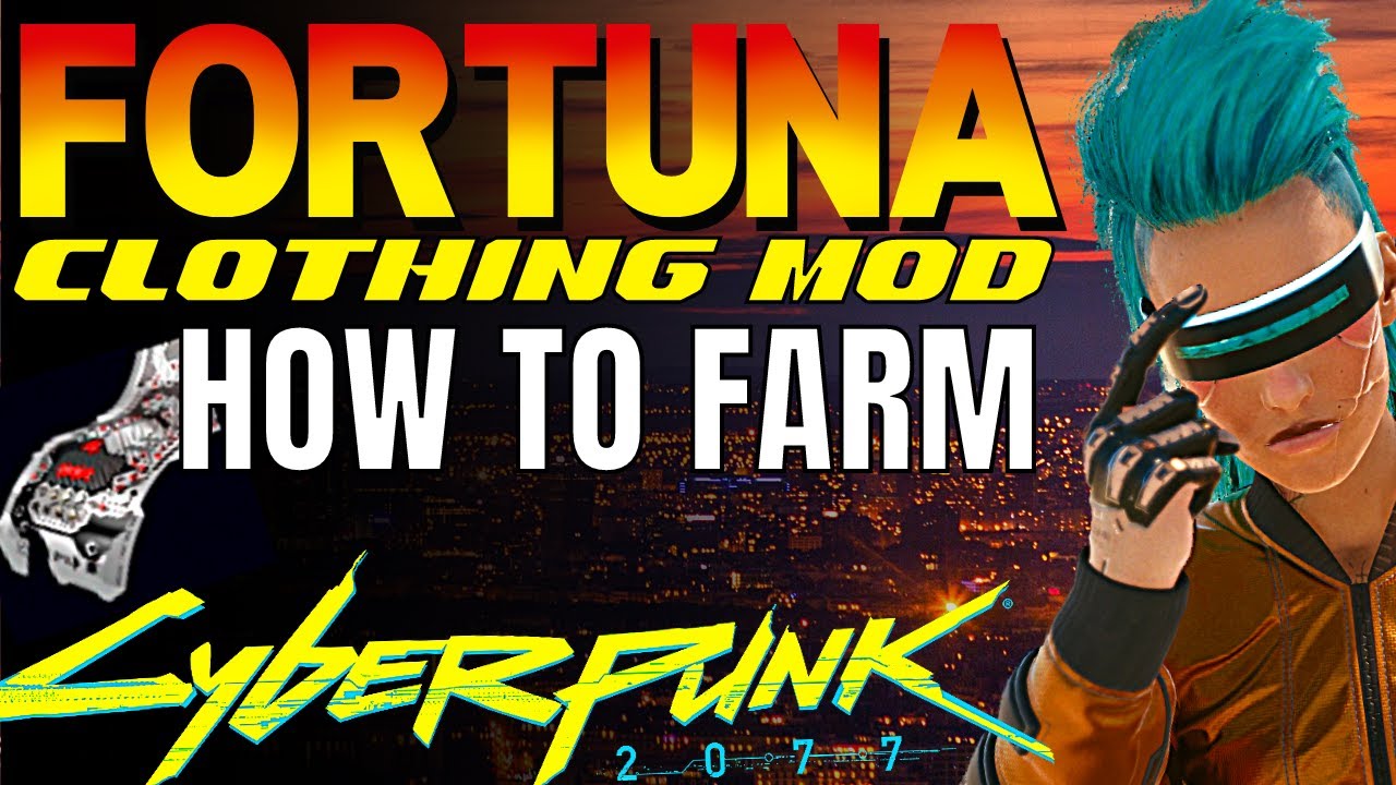 Fortuna Clothing Mod | How to Craft | Cyberpunk 2077 - Cyberpunk 2077 ...