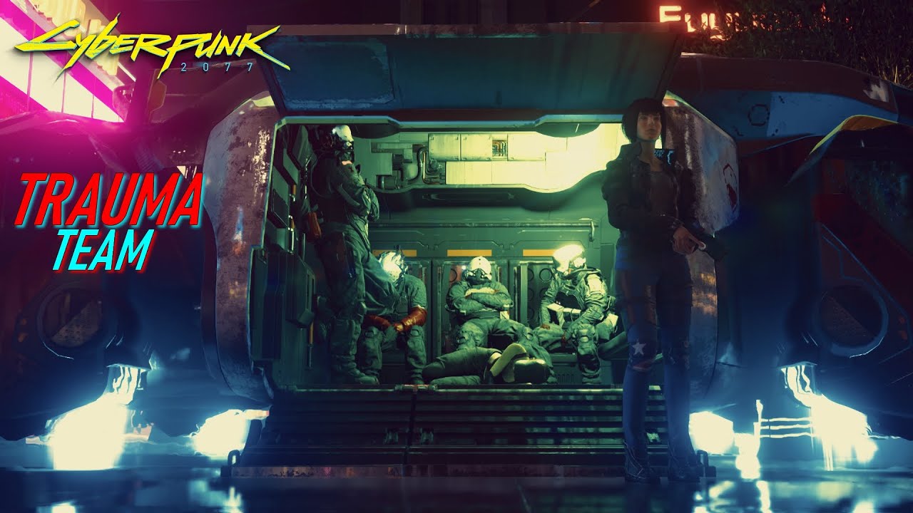 Je travaille pour la TRAUMA Team | CyberPunk 2077 - Cyberpunk 2077 videos