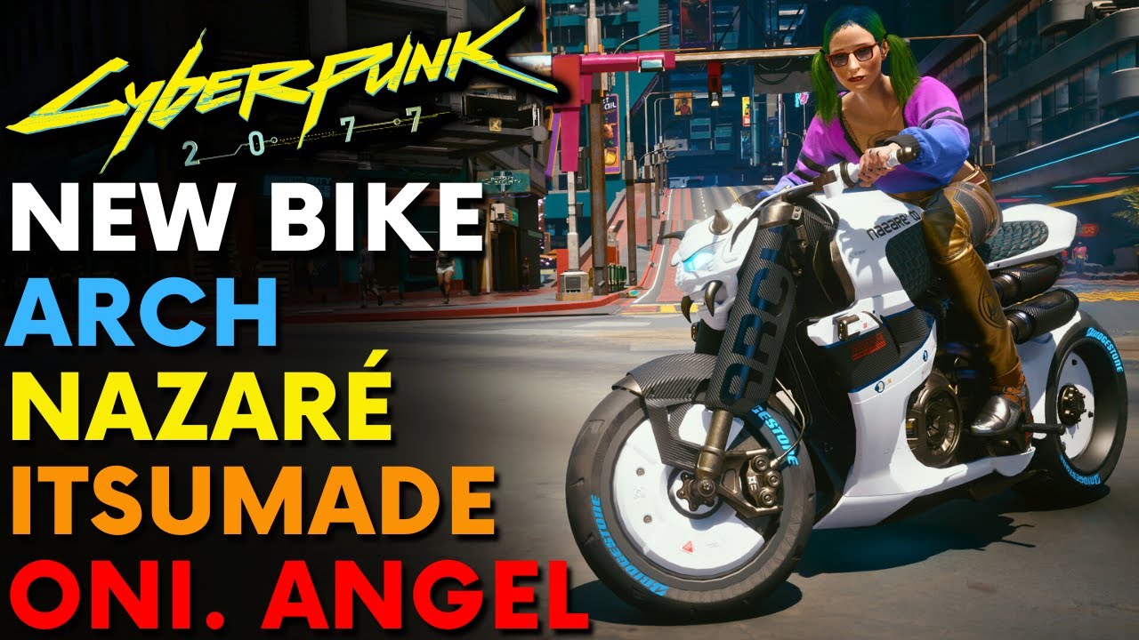 Cyberpunk 2077 - Arch Nazare Itsumade ONI. Angel Bike Mod - Cyberpunk 2077 videos