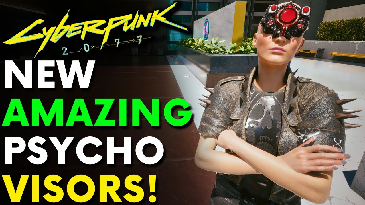 Cyberpunk 2077 - New Amazing Maelstrom Psycho Visors! (Cyberpunk 2077 Mods) - Cyberpunk 2077 videos