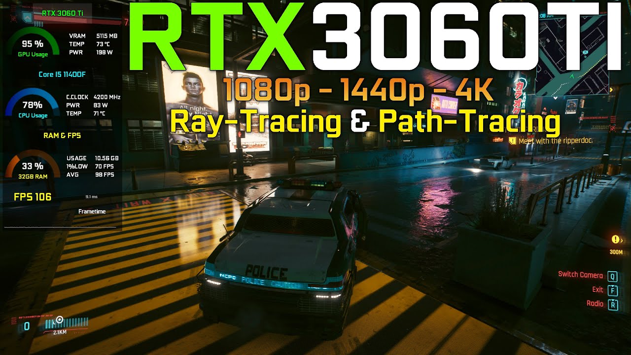 Cyberpunk 2077 : RTX 3060Ti + I5 11400F - 1080p , 1440p , 4K ...