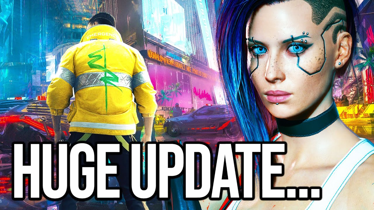 Cyberpunk 2077 Releasing A Huge Update... - Cyberpunk 2077 videos