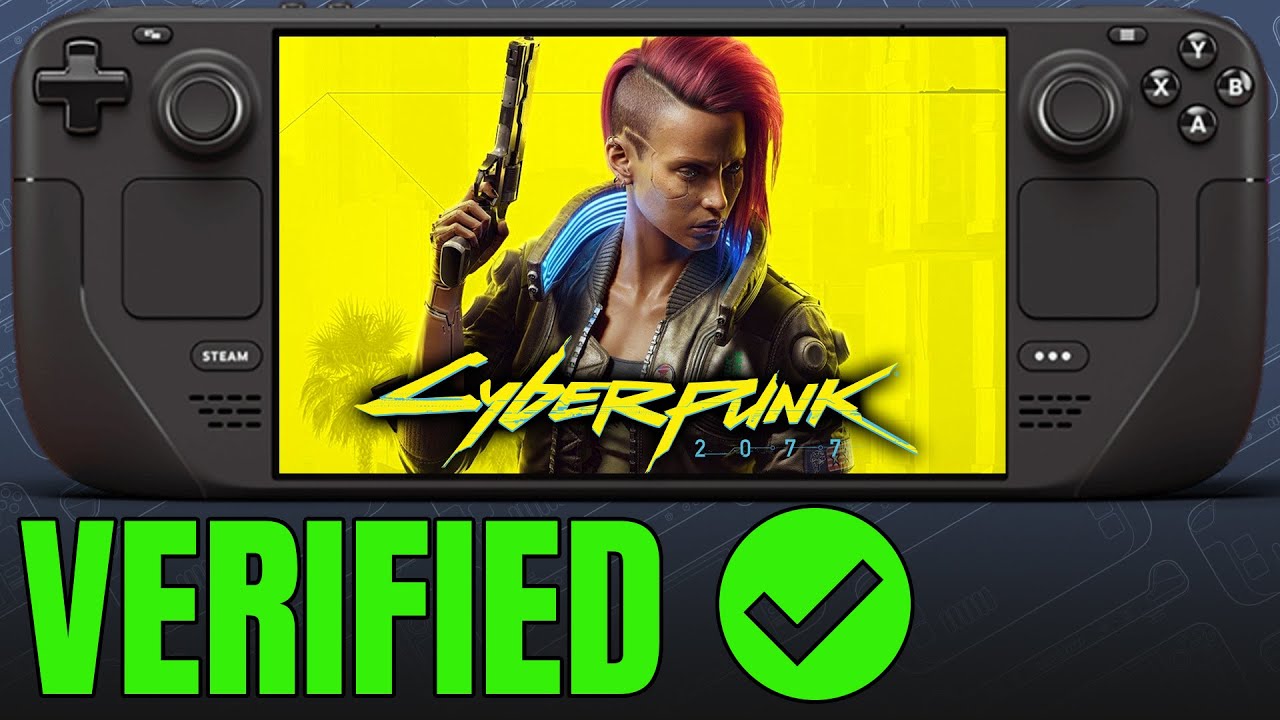 Cyberpunk 2077 on Steam Deck Verified! - FSR 2.1 Saves the day! - Cyberpunk 2077 videos