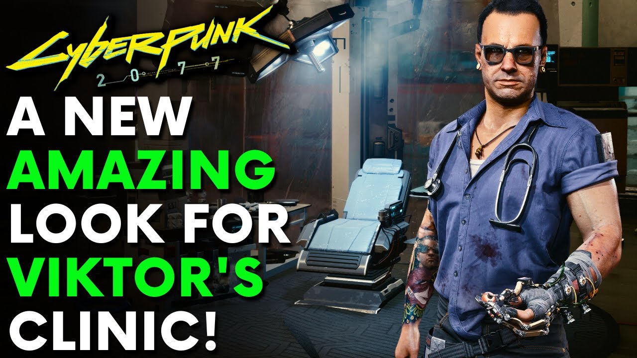 I Completely Overhauled Viktor's Clinic With This Cyberpunk 2077 Mod! - Cyberpunk 2077 videos
