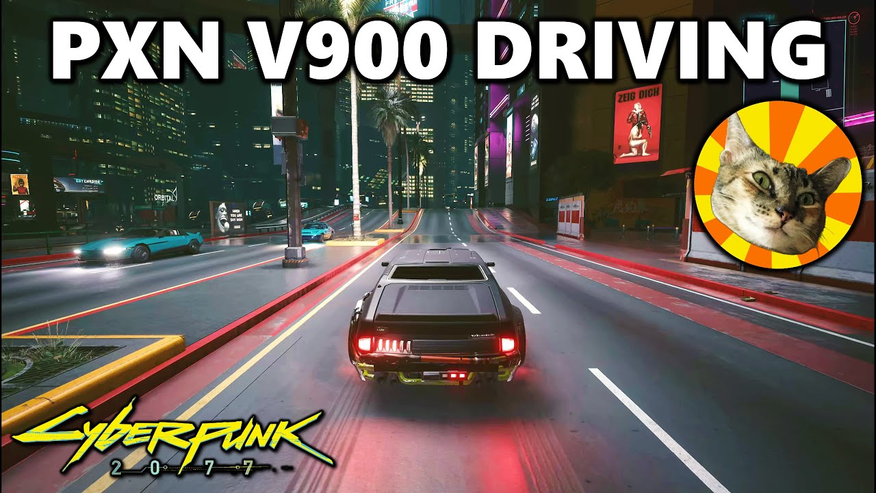 Night City driving using PXN V900 pedals | Cyberpunk 2077 - Cyberpunk ...