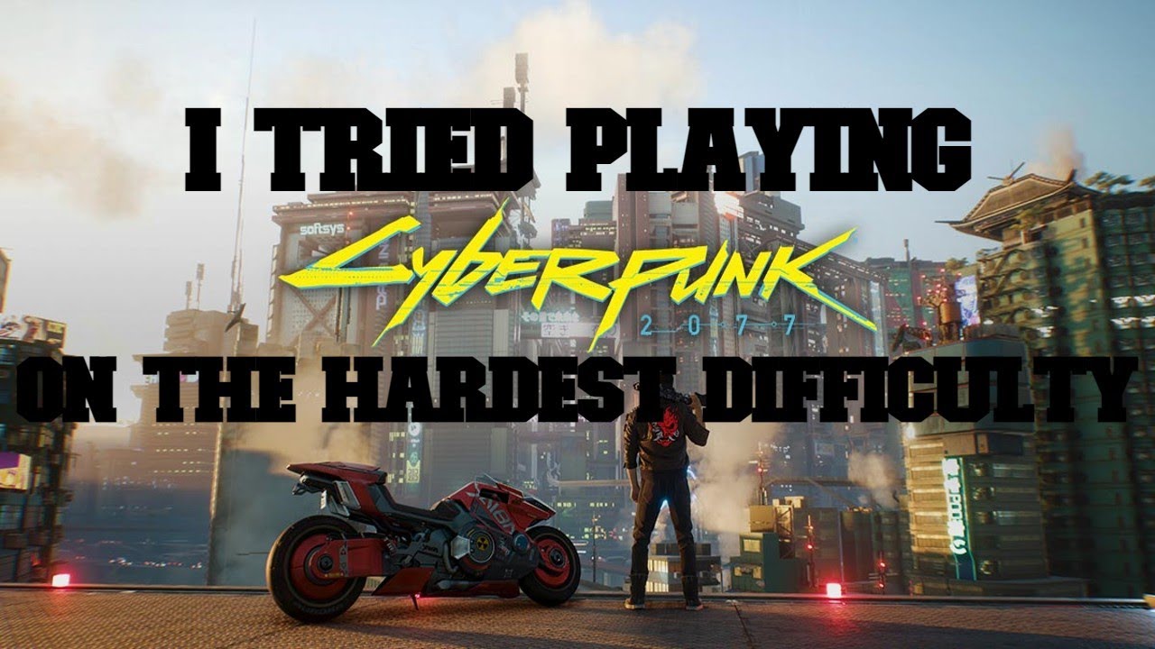 I Tried CyberPunk 2077 On The Hardest Difficulty...... - Cyberpunk 2077 ...
