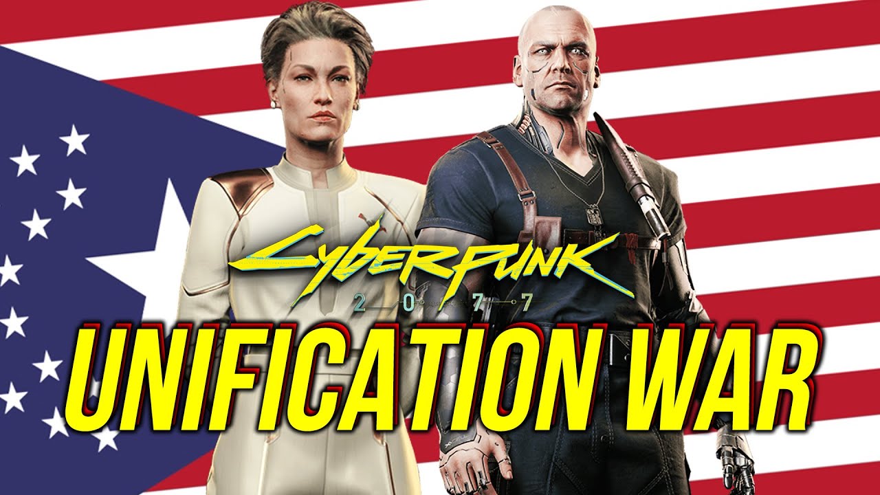 The Unification War & How It Shaped Night City - Cyberpunk 2077 Phantom ...