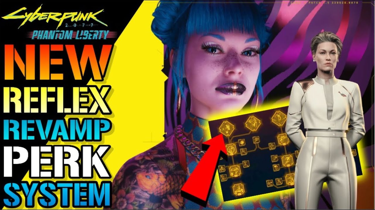 Cyberpunk 2077: Phantom Liberty New Revamp Reflex System Is Amazing ...