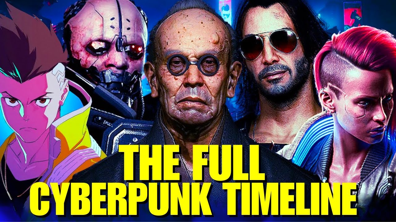 The FULL Cyberpunk Timeline...So Far | 1989 - 2077 | Cyberpunk Complete Lore - Cyberpunk 2077 videos