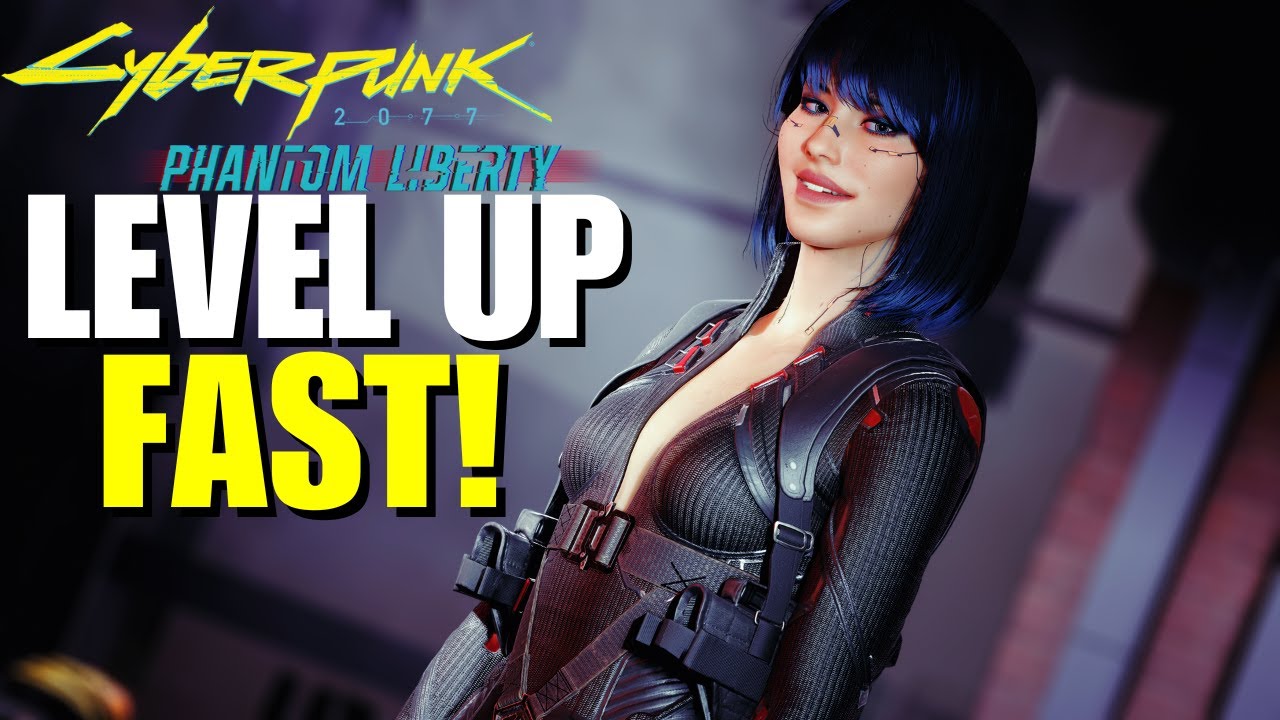 Cyberpunk 2077 - Level Up Fast Before Phantom Liberty - Cyberpunk 2077 ... Cyberpunk 2077 - Level Up Fast Before Phantom Liberty - Cyberpunk 2077 ...