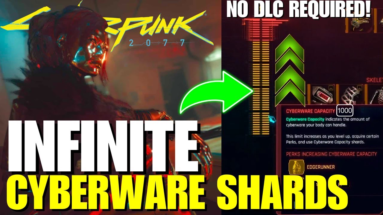 NEW Unlimited Cyberware Capacity Shards Location | Infinite Cyberware ... NEW Unlimited Cyberware Capacity Shards Location | Infinite Cyberware ...