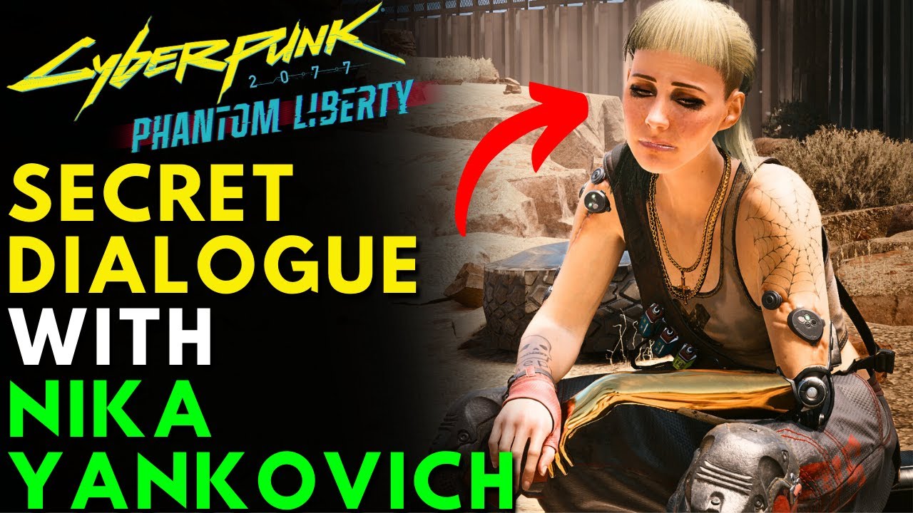 Cyberpunk 2077 Phantom Liberty - Secret Dialogue With Nika Yankovich ...