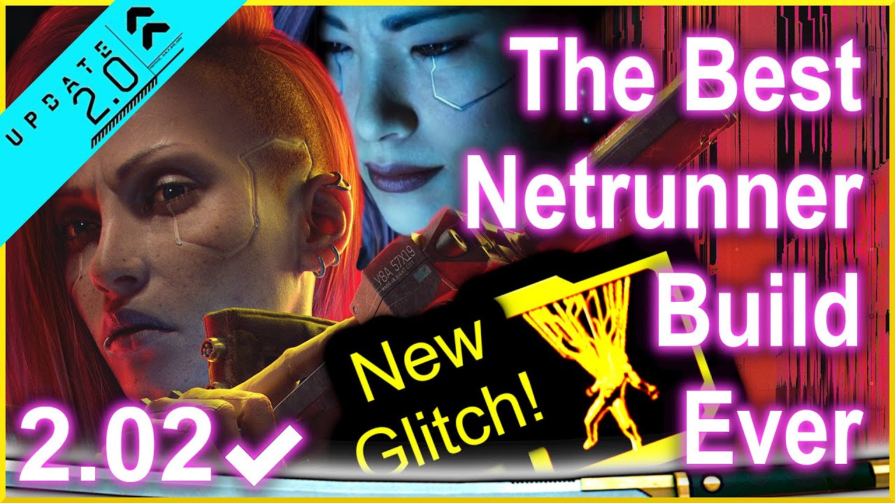Cyberpunk 2077 - 2.02 - New Best Netrunner Build - With New Health ...
