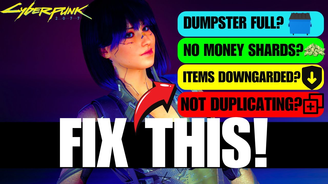 Fix Items Not Duplicating - Cyberpunk 2077 - Cyberpunk 2077 videos