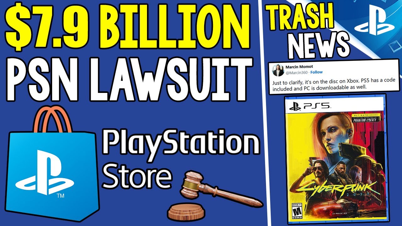 MASSIVE $7.9 BILLION PSN Store Lawsuit + TRASH PS5 CyberPunk 2077 ...