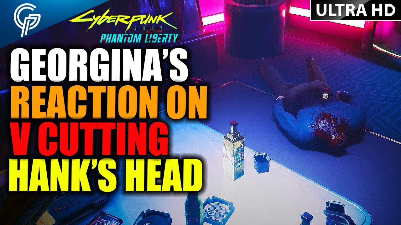What Happens When V CUTS HANKS HEAD IN FRONT OF GEORGINA | Cyberpunk ...