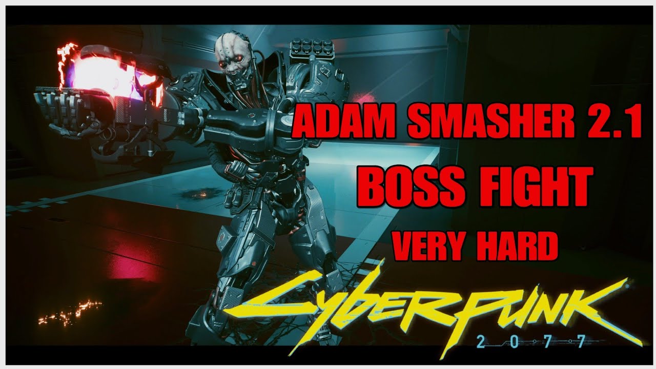 Adam Smasher 2.1 Cyberpunk 2077 2.1 - Cyberpunk 2077 videos