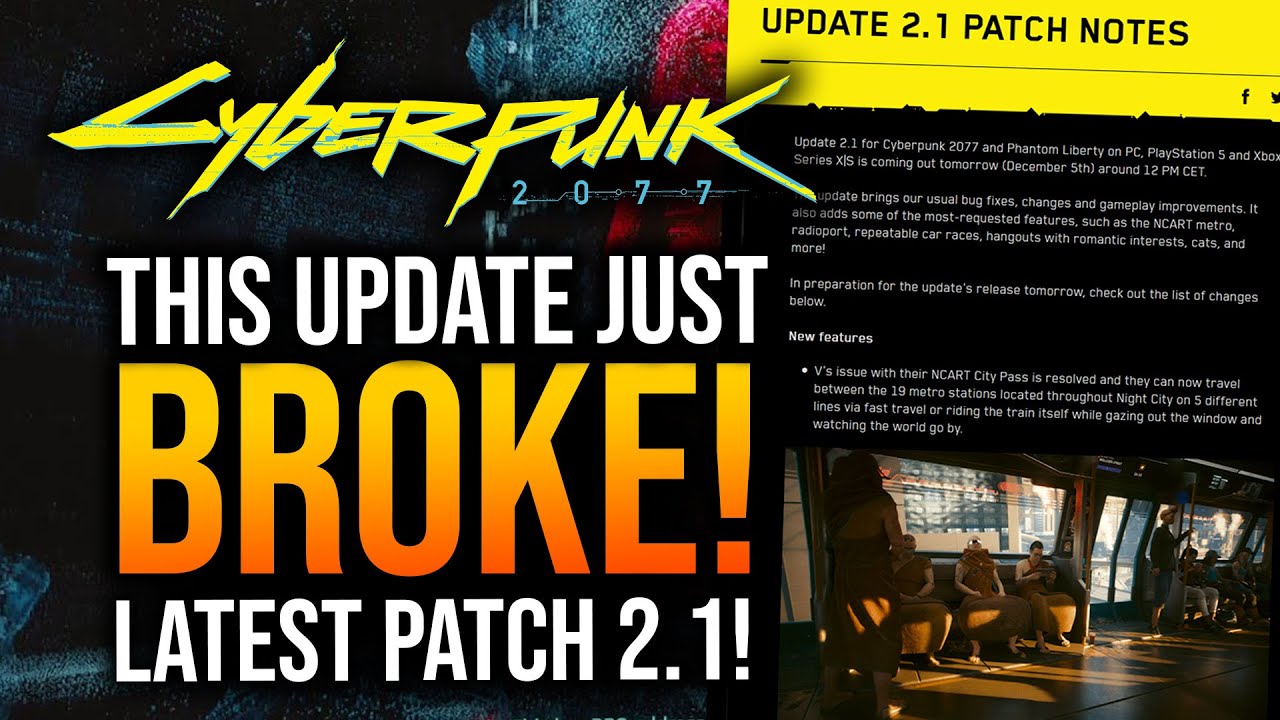 Cyberpunk 2077 - UPDATE 2.1 IS STILL BROKEN! - Cyberpunk 2077 videos