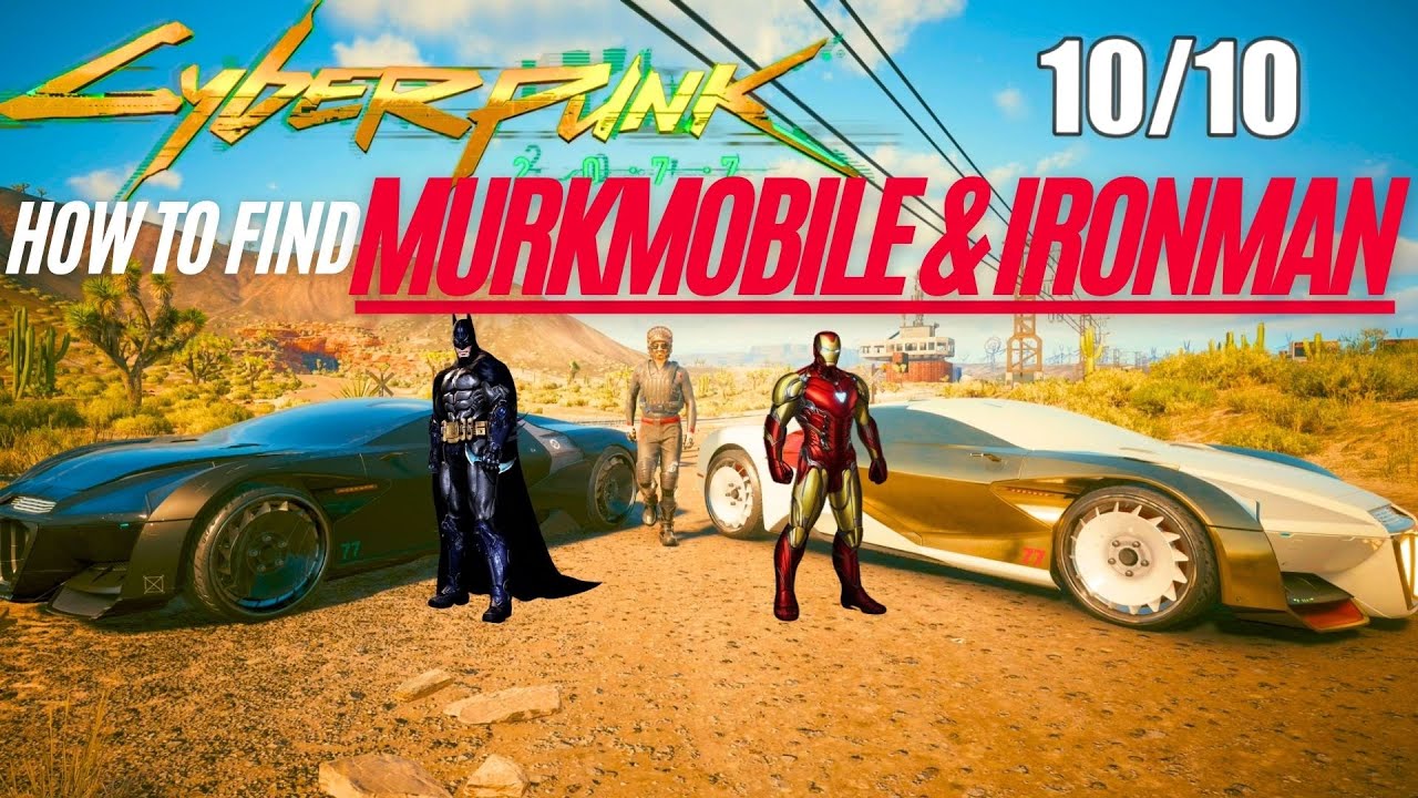 FREE Caliburn | MURKMOBILE | IRON MAN easter egg Cyberpunk 2077 GUIDE - Cyberpunk 2077 videos