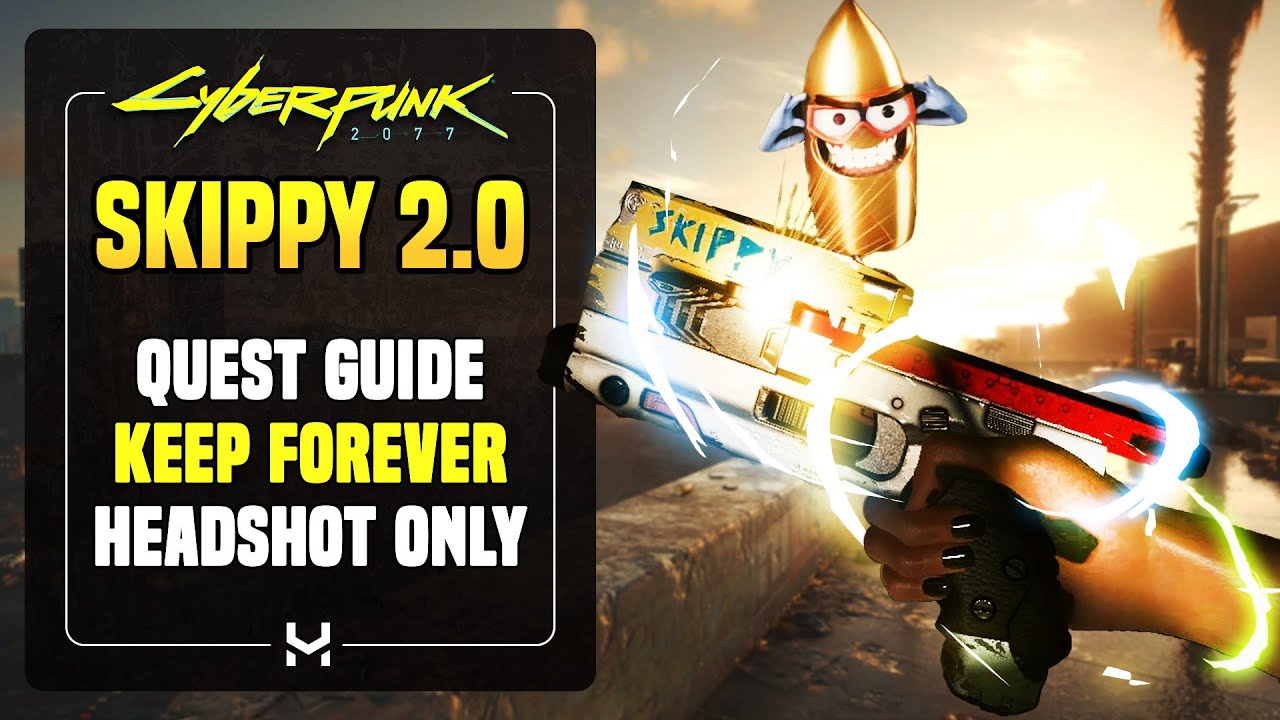 How To Find Keep Skippy In Cyberpunk 2077 Updated 2 0 Cyberpunk