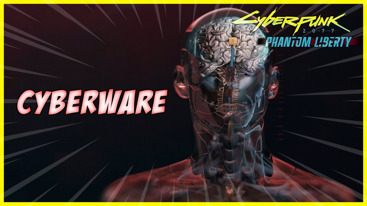 All you need to know about cyberware - Cyberpunk 2077 - Cyberpunk 2077 ...