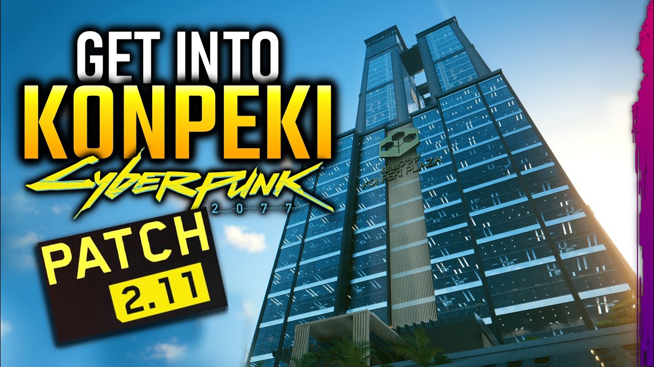 CYBERPUNK 2077 2.11: Can You Still Get Back into Konpeki Plaza? (Get ...