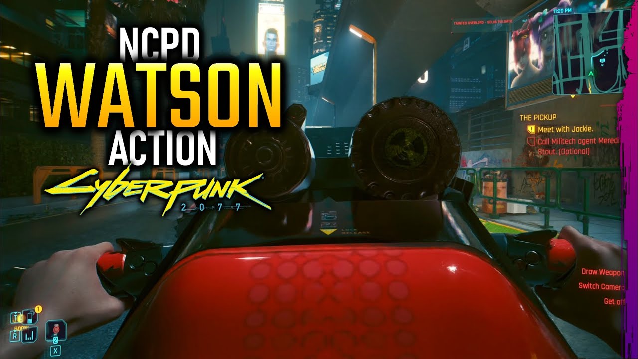 CYBERPUNK 2077 - A NIGHT IN WATSON - Final Run Part 8 - Mixing with the ...