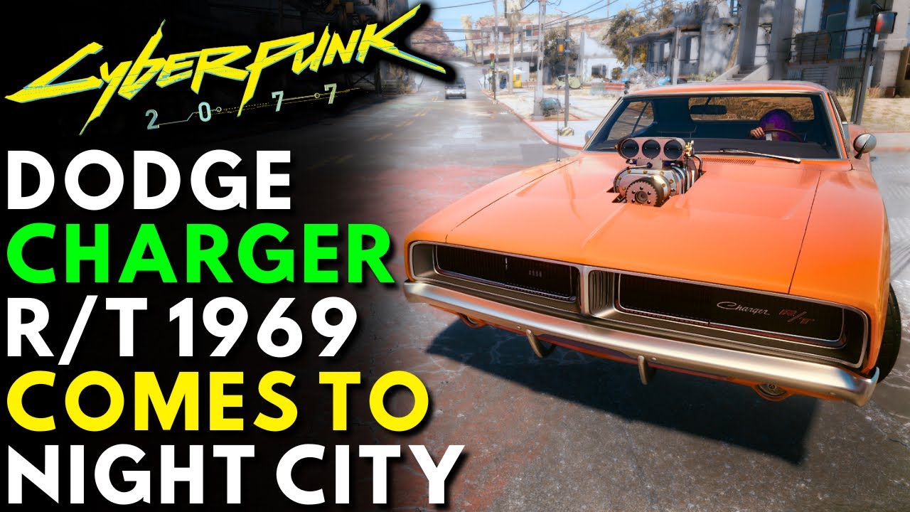 Cyberpunk 2077 - NEW DODGE CHARGER R/T 1969 (Cyberpunk 2077 Mods ...