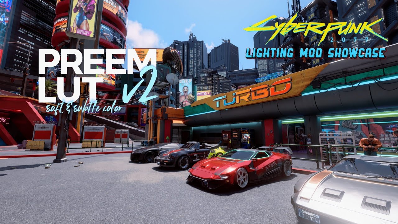 Preem LUT Showcase | Cyberpunk 2077 Lighting Mods - Cyberpunk 2077 videos