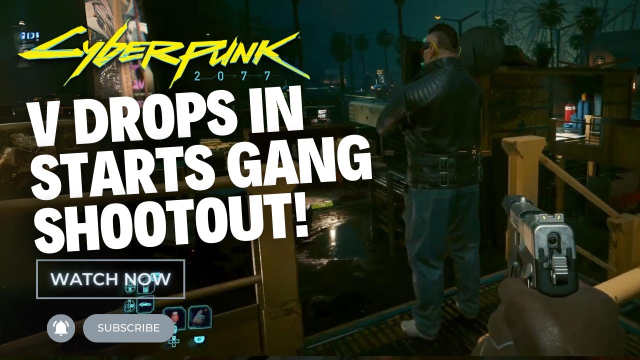 Cyberpunk 2077 V Drops in Starts Gang Shootout! - Cyberpunk 2077 videos