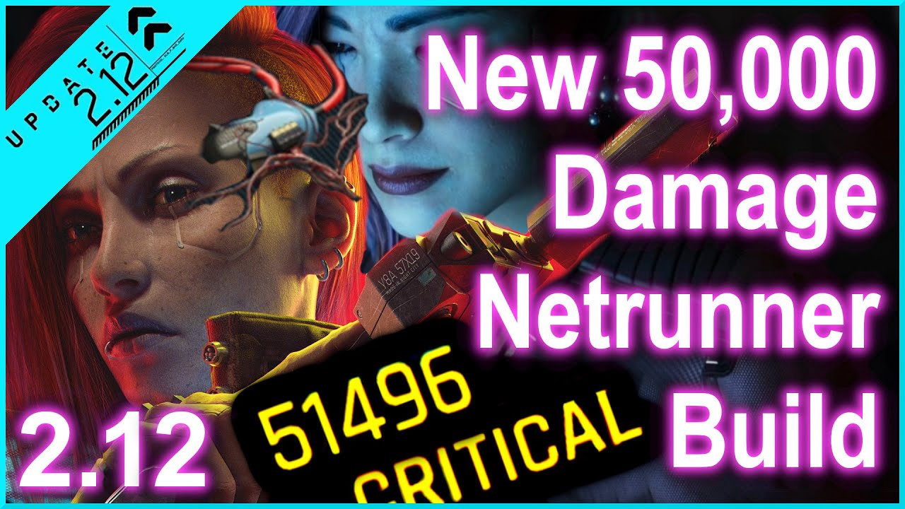 Cyberpunk 2077 - 2.12 - NEW 50,000 Damage Netrunner - The Ultimate Best Netrunner Build for 2.12 ...